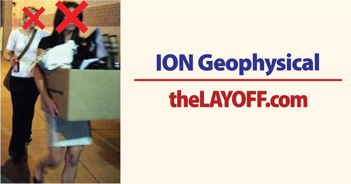 ION Geophysical Corp. Layoffs - TheLayoff.com